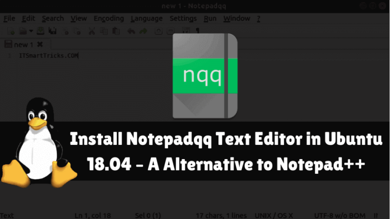 Install Notepadqq Text Editor In Ubuntu 18.04 - A Alternative To Notepad++