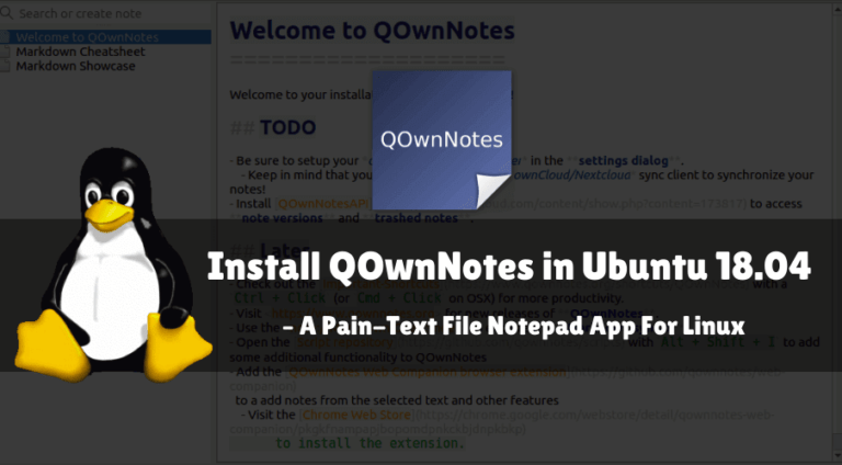 How To Install QOwnNotes (Pain-Text File Notepad App) In Ubuntu 18.04