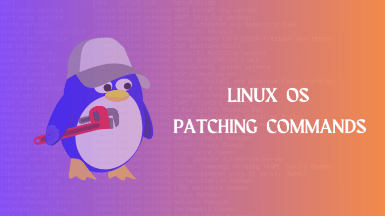 Linux OS Patching Commands: Checklist For Pre And Post Server Reboot Linux OS Patching Commands: Checklist For Pre And Post Server Reboot
